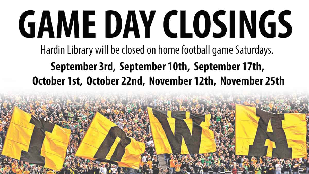 Hardin Library closed Saturday, October 22 for home football game ...