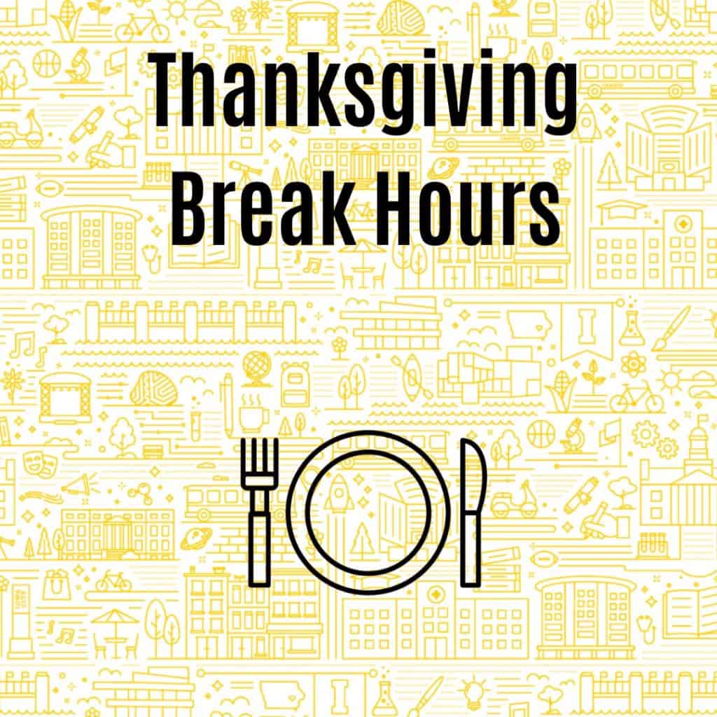 Thanksgiving Break Hours @Hardin – Need to Know