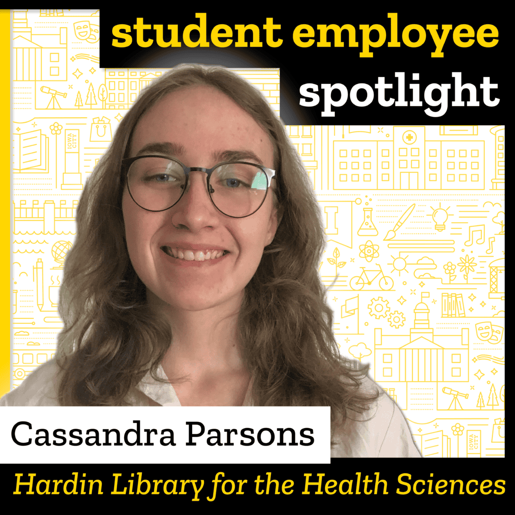 Student employee spotlight: Cassandra Parsons – Library News